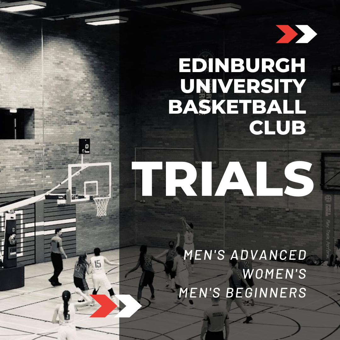 EUBC Trials 2022/23 – University of Edinburgh Basketball Club